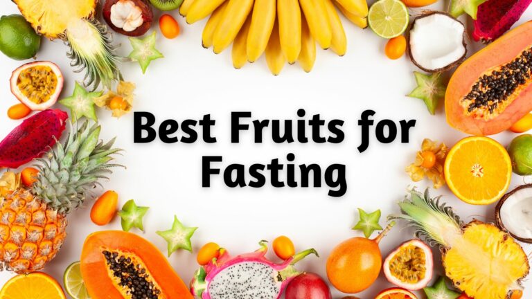 7 Best Fruits for Fasting for Nutritious and Hydrating Choices